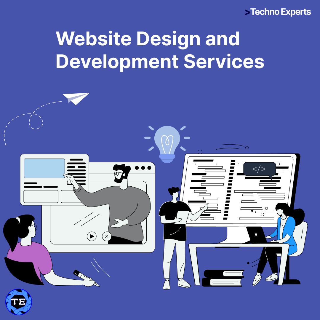 Website Design & Development Services - Techno Experts
